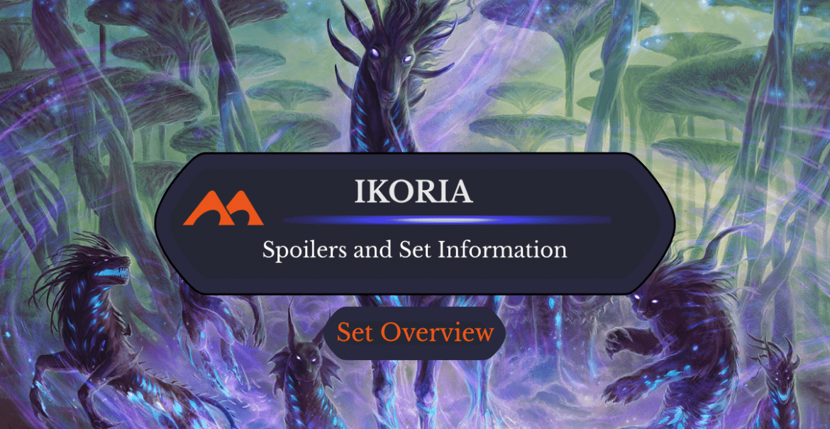 Ikoria: Lair of Behemoths Spoilers and Set Information - Draftsim