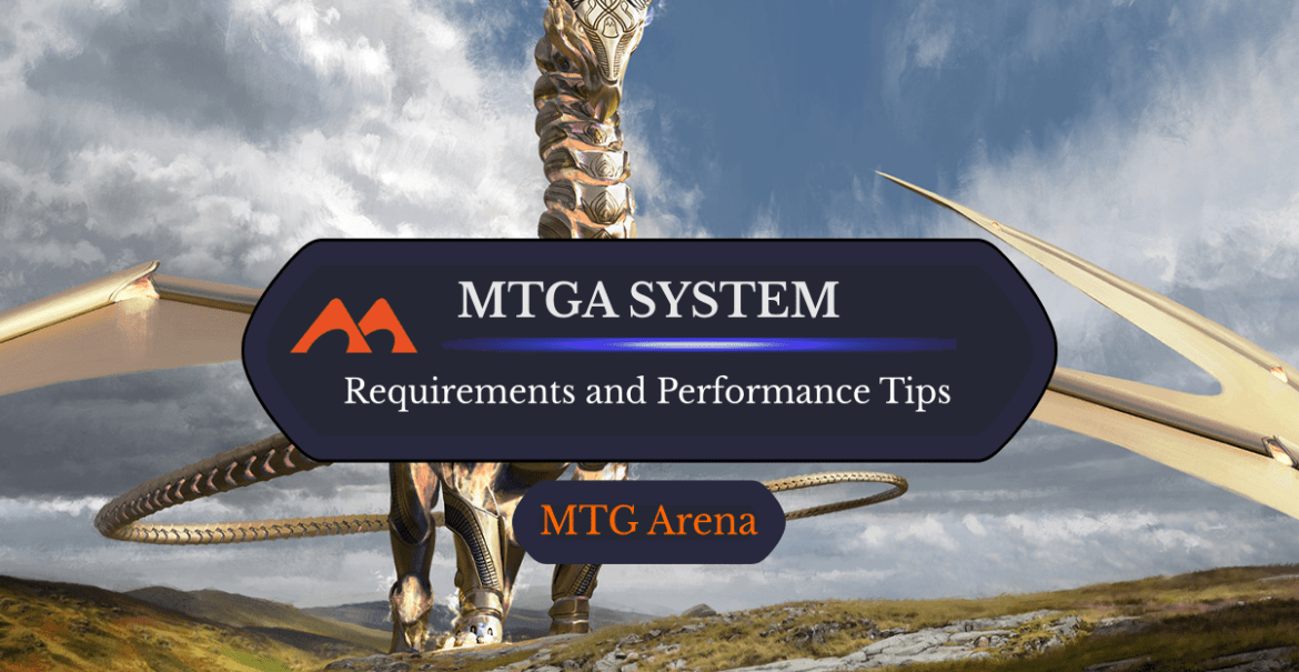 MTG Arena System Requirements and Performance Tips - Draftsim
