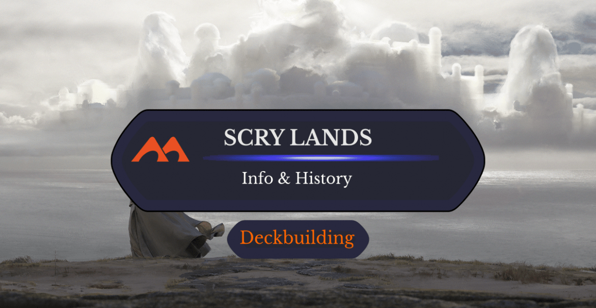 Scry Lands: History And Info - Draftsim