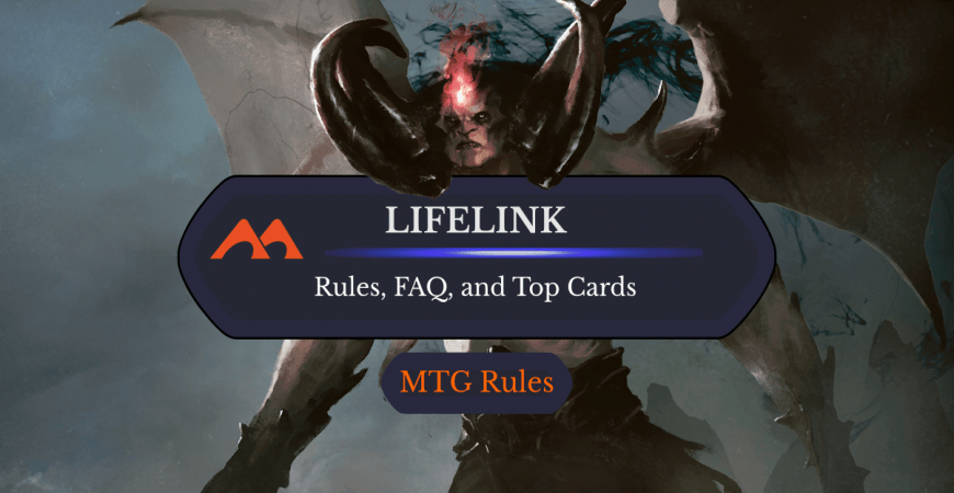 Lifelink in MTG: Rules, History, and FAQ - Draftsim