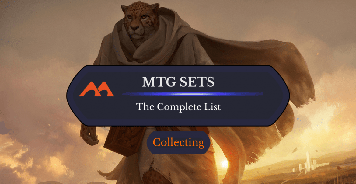 The Ultimate List of All Magic Sets in Order (2026) - Draftsim