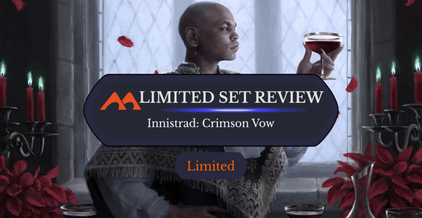 The Ultimate Innistrad: Crimson Vow Limited Set Review - Draftsim