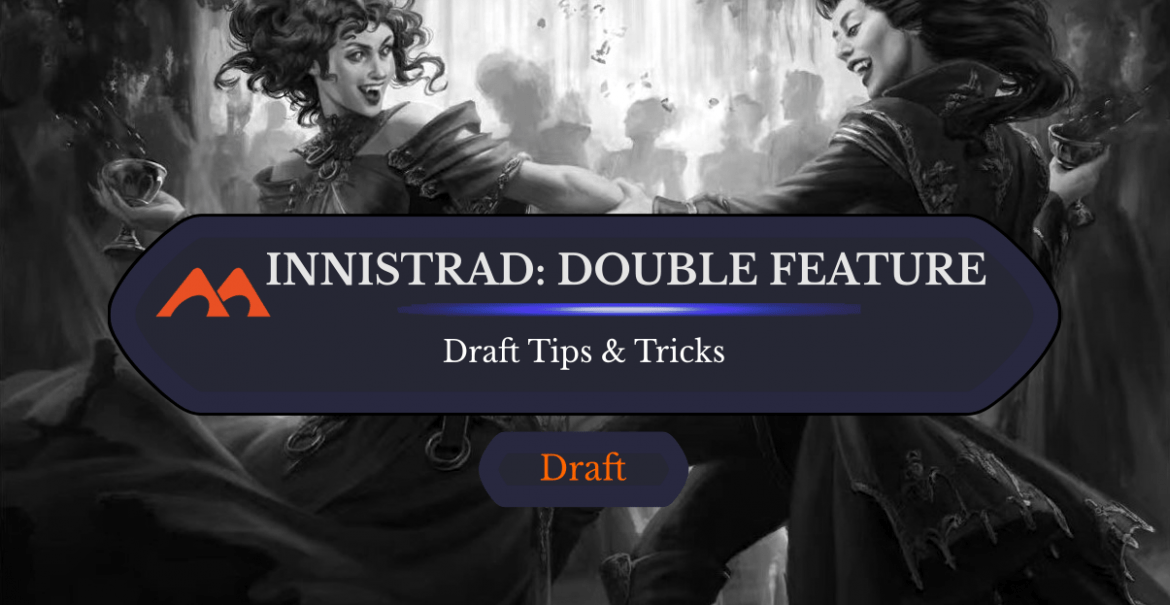 Innistrad: Double Feature Draft Guide and Archetypes - Draftsim