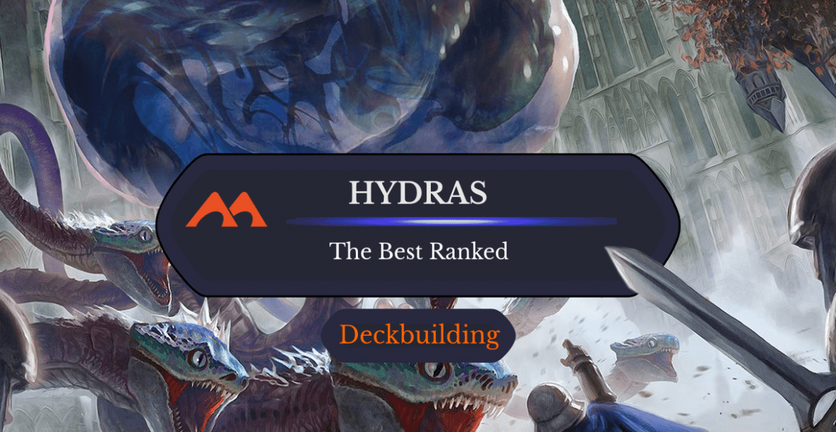 The 40 Best Hydras in Magic Ranked - Draftsim