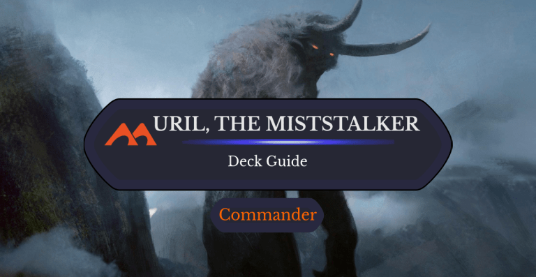 Uril, the Miststalker Voltron Commander Deck Guide - Draftsim