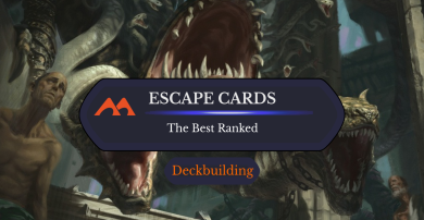 All 37 Escape Cards in Magic Ranked - Draftsim