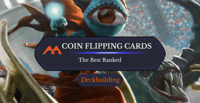 The 38 Best Coin Flipping Cards in Magic - Draftsim