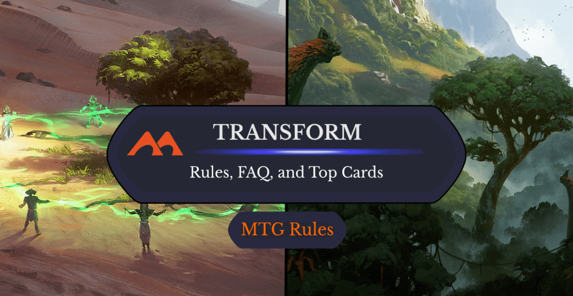 Transform in MTG: Rules, History, and Best Cards - Draftsim