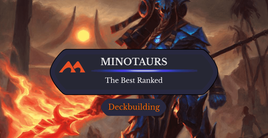 The 28 Best Minotaurs in Magic Ranked - Draftsim