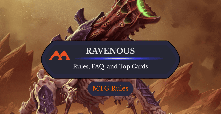 Ravenous in MTG: Rules, History, and Best Cards - Draftsim