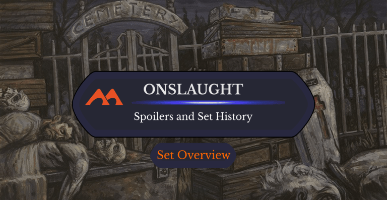 Onslaught Spoilers and Set Information - Draftsim