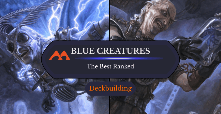 The 44 Best Blue Creatures in Magic Ranked - Draftsim