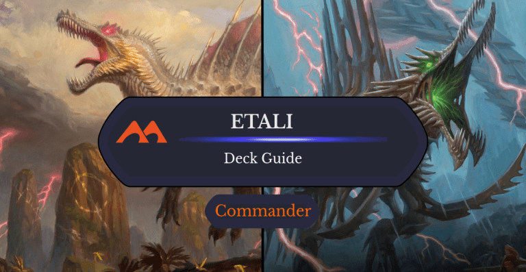 Etali, Primal Conqueror Commander Deck Guide - Draftsim