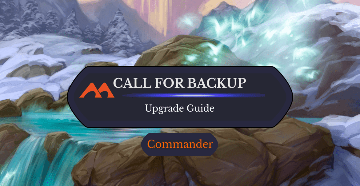 Call for Backup Upgrade Guide: 16 Easy Changes You Can Make - Draftsim