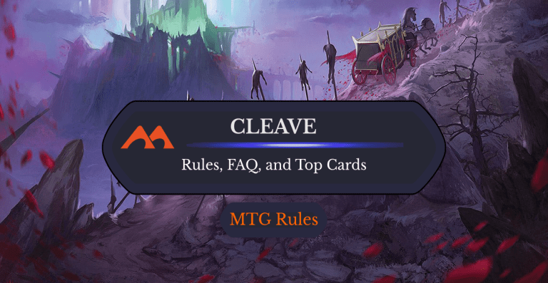Cleave in MTG: Rules, History, and Best Cards - Draftsim