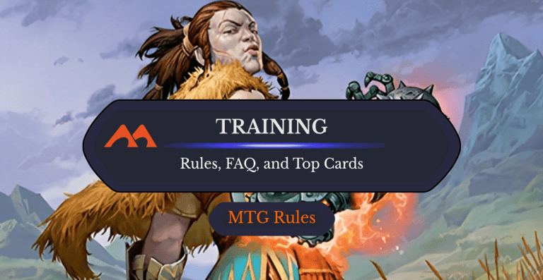 Training in MTG: Rules, History, and Best Cards - Draftsim
