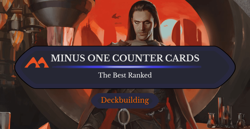 The 35 Best -1/-1 Counter Cards in Magic Ranked - Draftsim