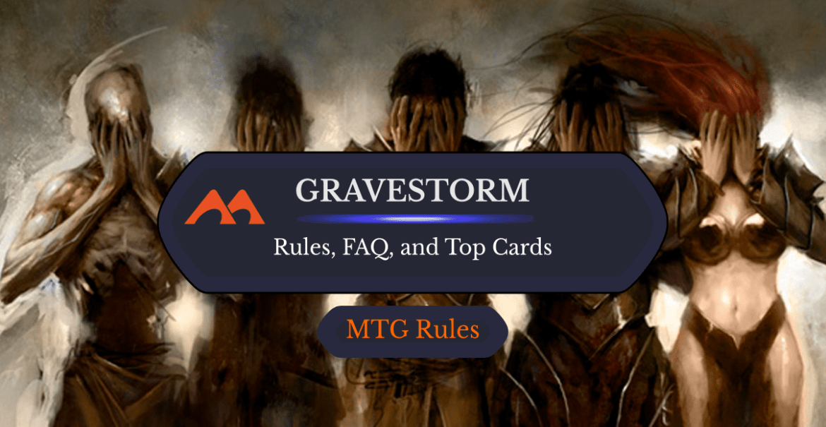 Gravestorm in MTG: Rules, History, and Best Cards - Draftsim