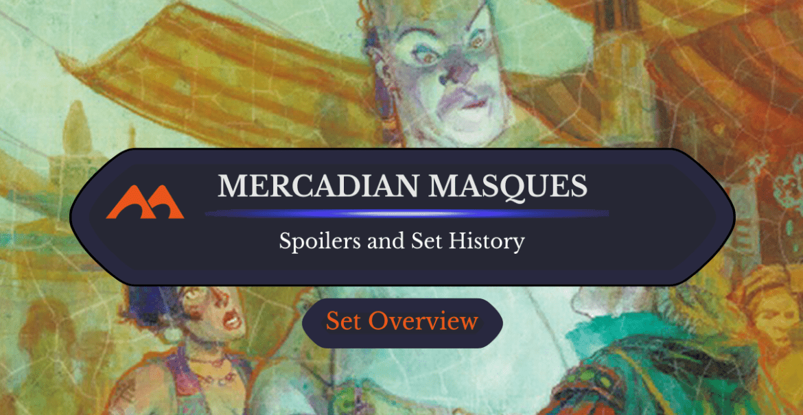 Mercadian Masques Spoilers and Set Information - Draftsim