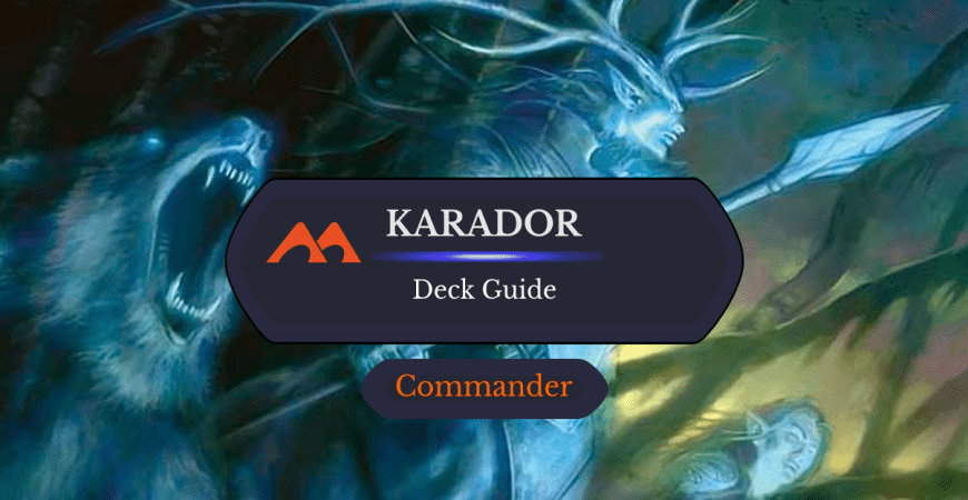 Karador, Ghost Chieftain Commander Deck Guide - Draftsim