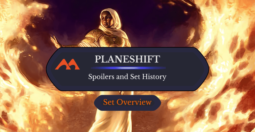 Planeshift Spoilers and Set Information - Draftsim