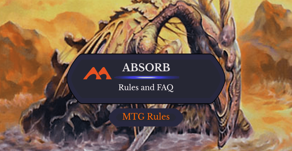 Absorb in MTG: Rules, History, and Best Cards - Draftsim