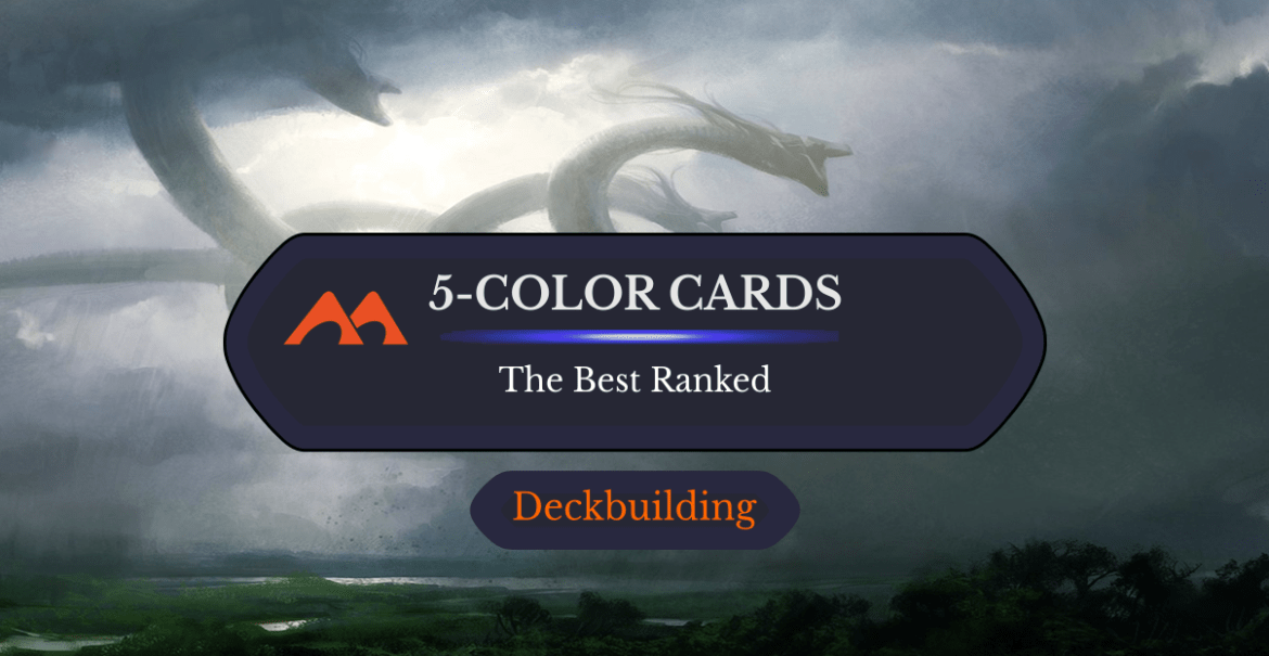 The 46 Best 5-Color Cards in Magic Ranked - Draftsim