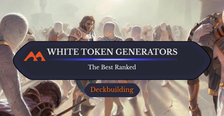 The 38 Best White Token Generators in Magic Ranked - Draftsim