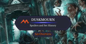Duskmourn Spoilers and Set Information - Draftsim
