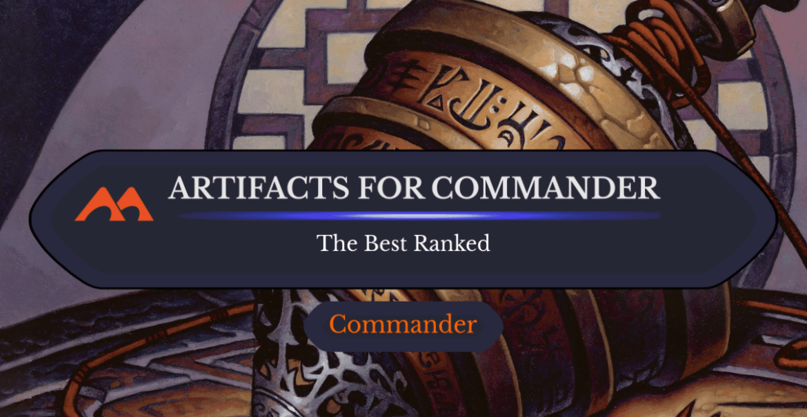 The 48 Best Artifacts for Commander in Magic Ranked - Draftsim