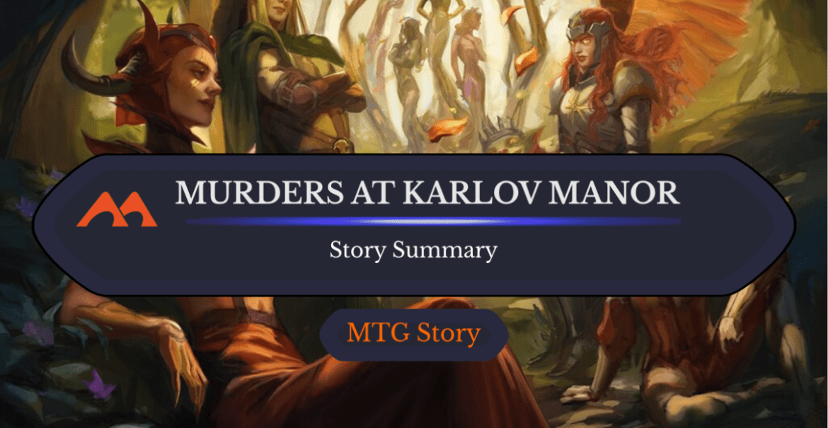 Murders at Karlov Manor Lore & Story Summary - Draftsim