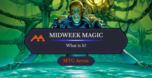 The Ultimate Guide to Midweek Magic on MTG Arena - Draftsim