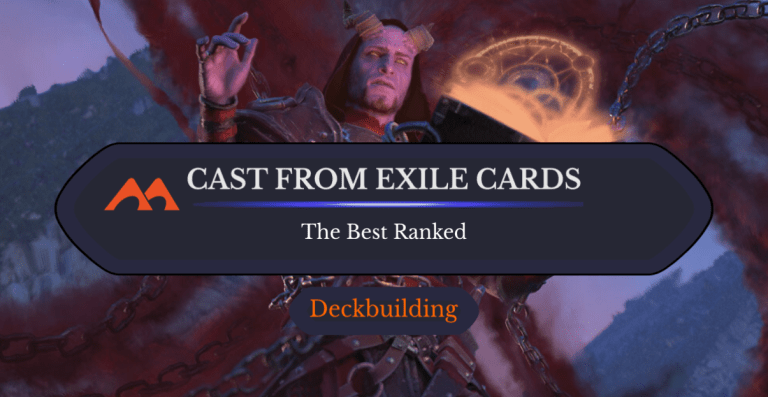 The 51 Best Cast From Exile Cards in Magic Ranked - Draftsim