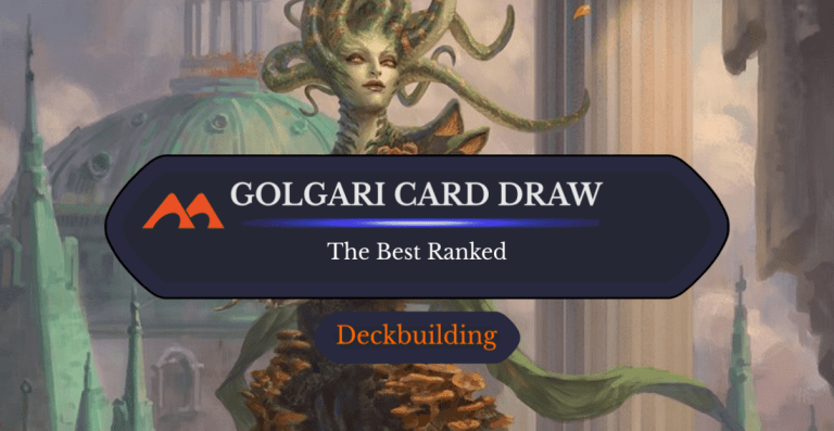 The 38 Best Golgari Card Draw Cards In Magic Ranked Draftsim