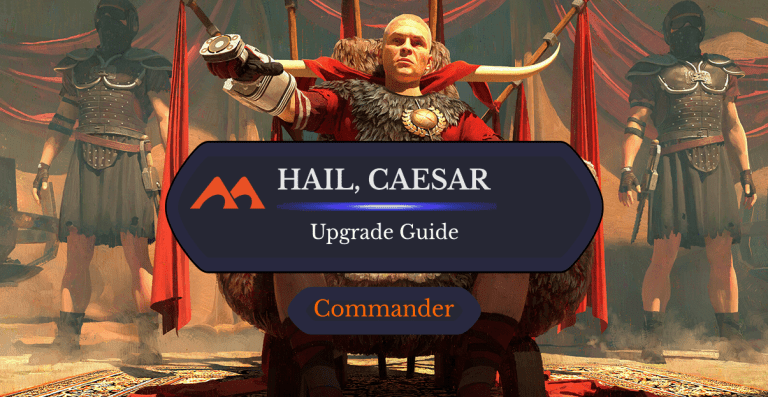 Hail, Caesar Upgrade Guide: 24 Easy Changes You Can Make - Draftsim