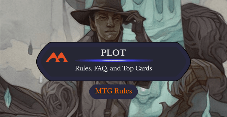 Plot in MTG: Rules, History, and Best Cards - Draftsim