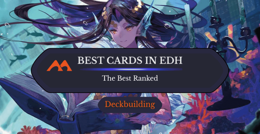 The 43 Best Commander Cards in Magic Ranked - Draftsim