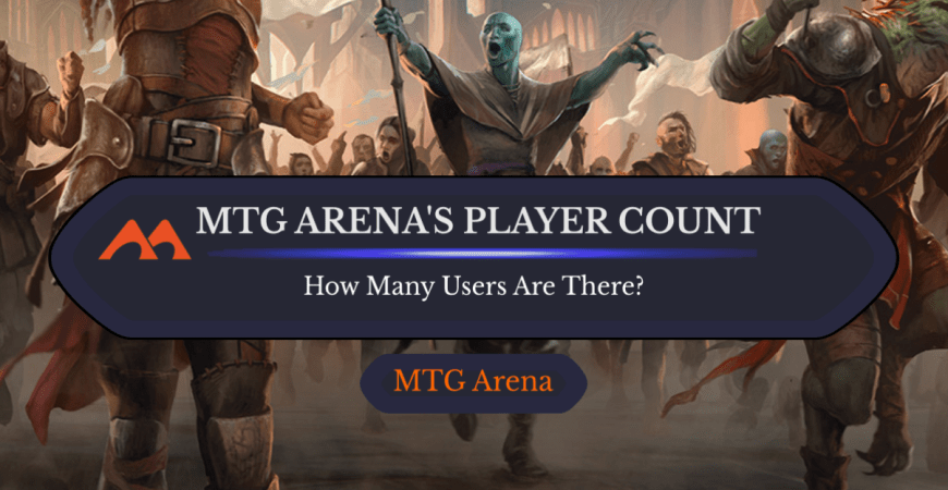MTG Arena’s Player Count: How Many Users Are There? - Draftsim