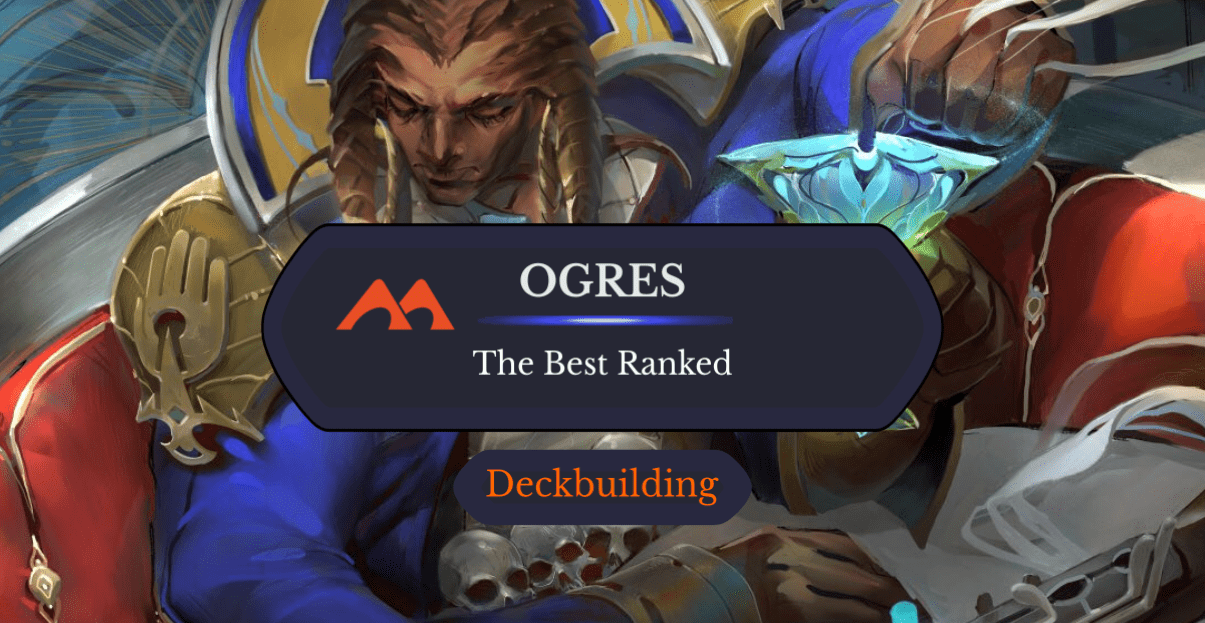 The 30 Best Ogres in Magic Ranked - Draftsim