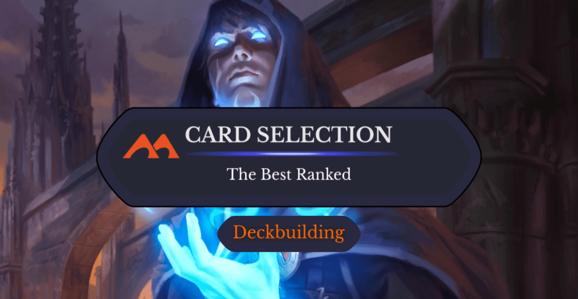 The 34 Best Card Selection Cards in Magic Ranked - Draftsim