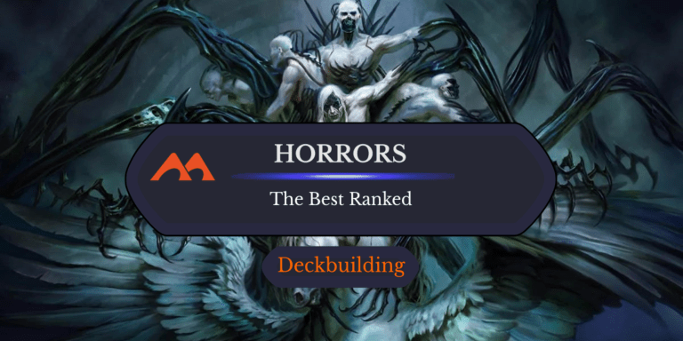 The 41 Best Horrors in Magic Ranked - Draftsim