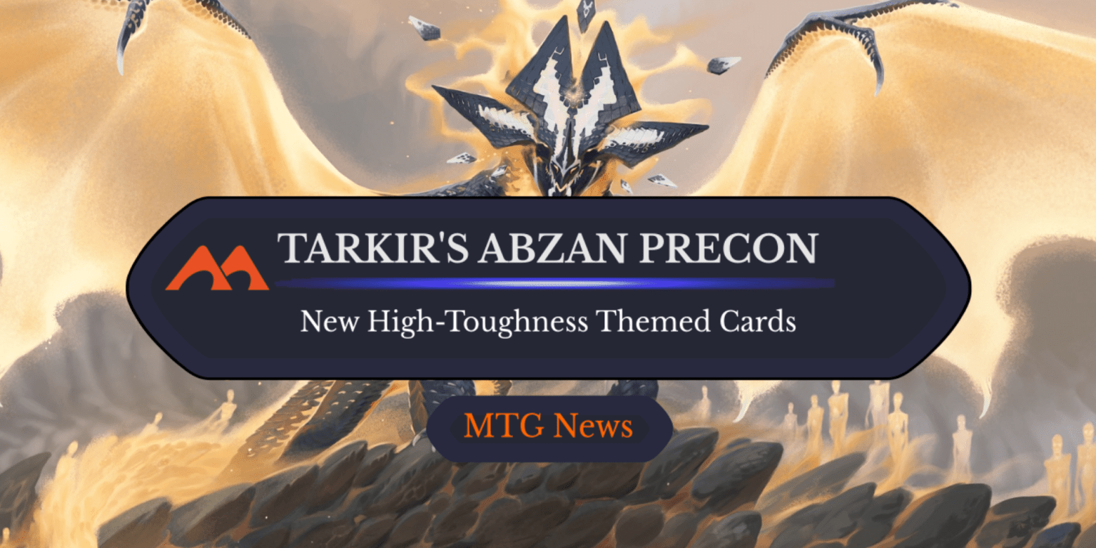 Tarkir's Abzan Commander Precon Showcases the Toughest Spoilers Yet ...