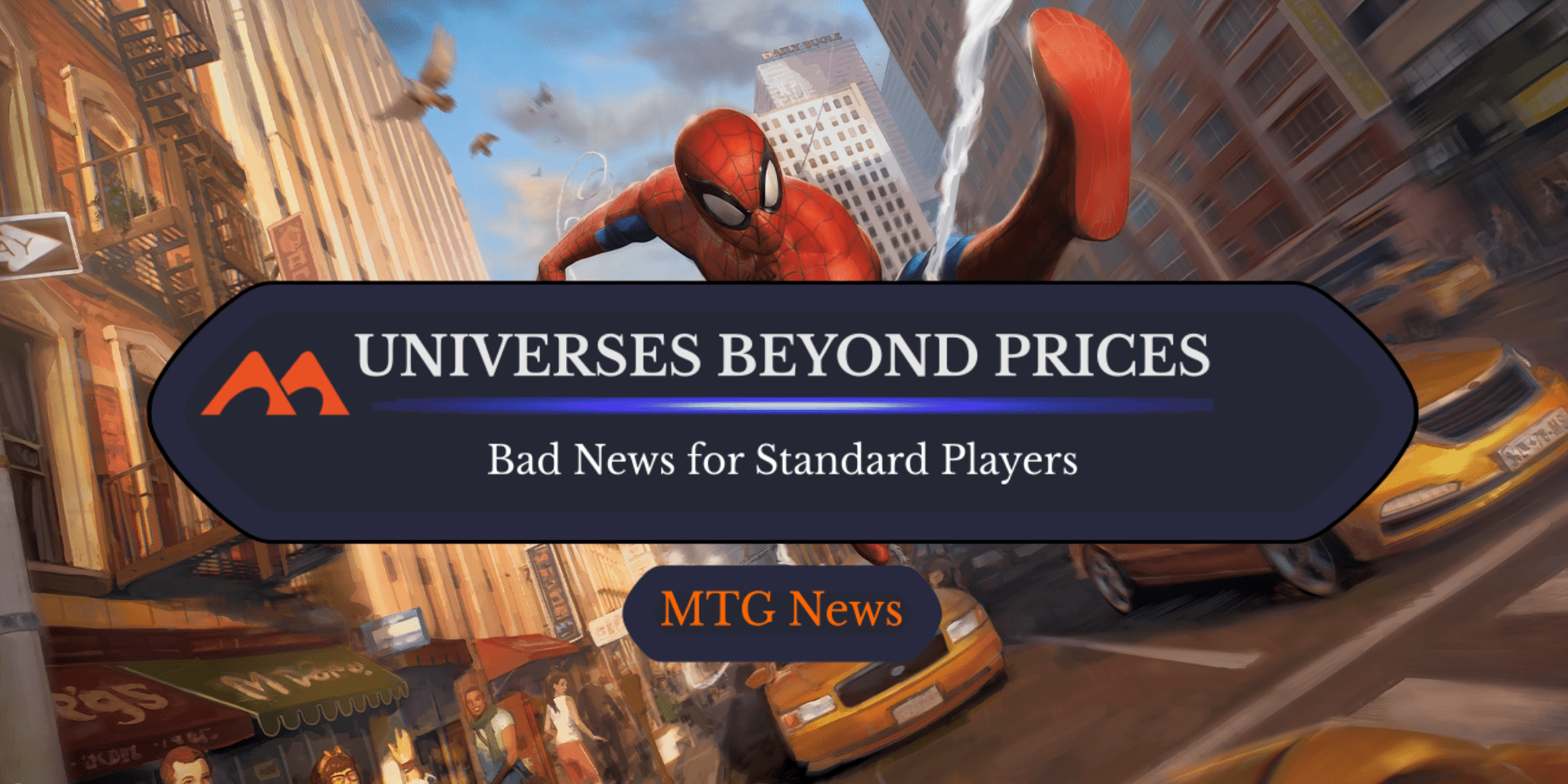 Spider-Man Universes Beyond Confirms Fears with 50% Price Hike - Draftsim