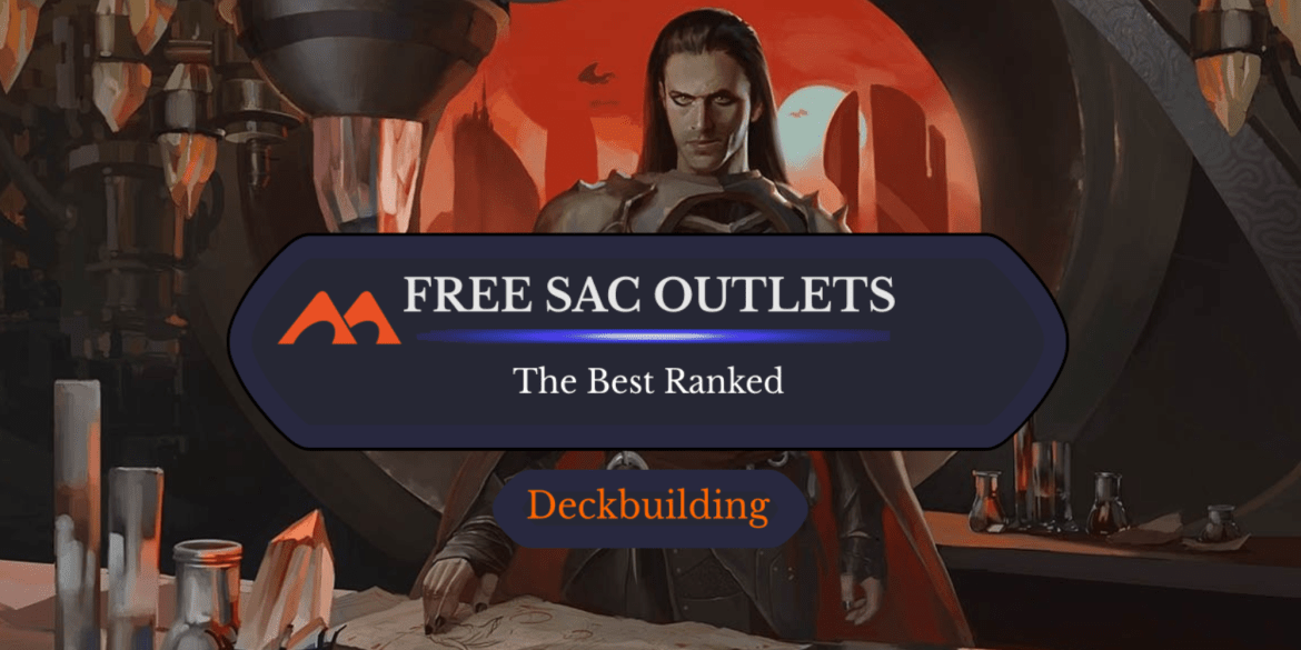 The 54 Best Free Sacrifice Outlets in Magic Ranked - Draftsim