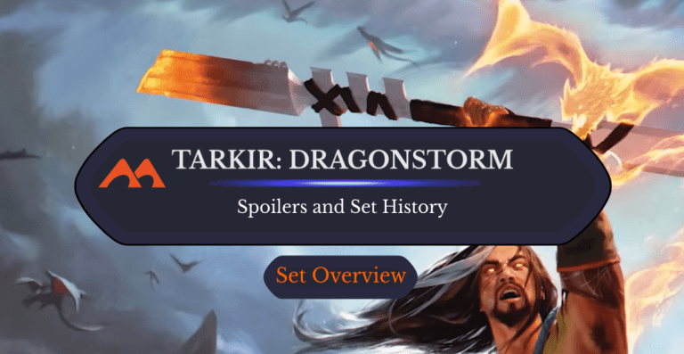 Tarkir: Dragonstorm Spoilers and Set Information - Draftsim