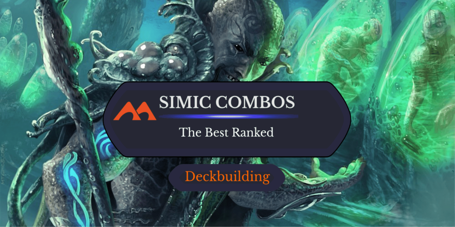 The 20 Best Simic Combos in Magic Ranked - Draftsim