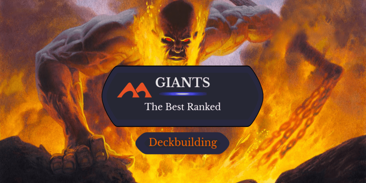 The 48 Best Giants in Magic Ranked - Draftsim