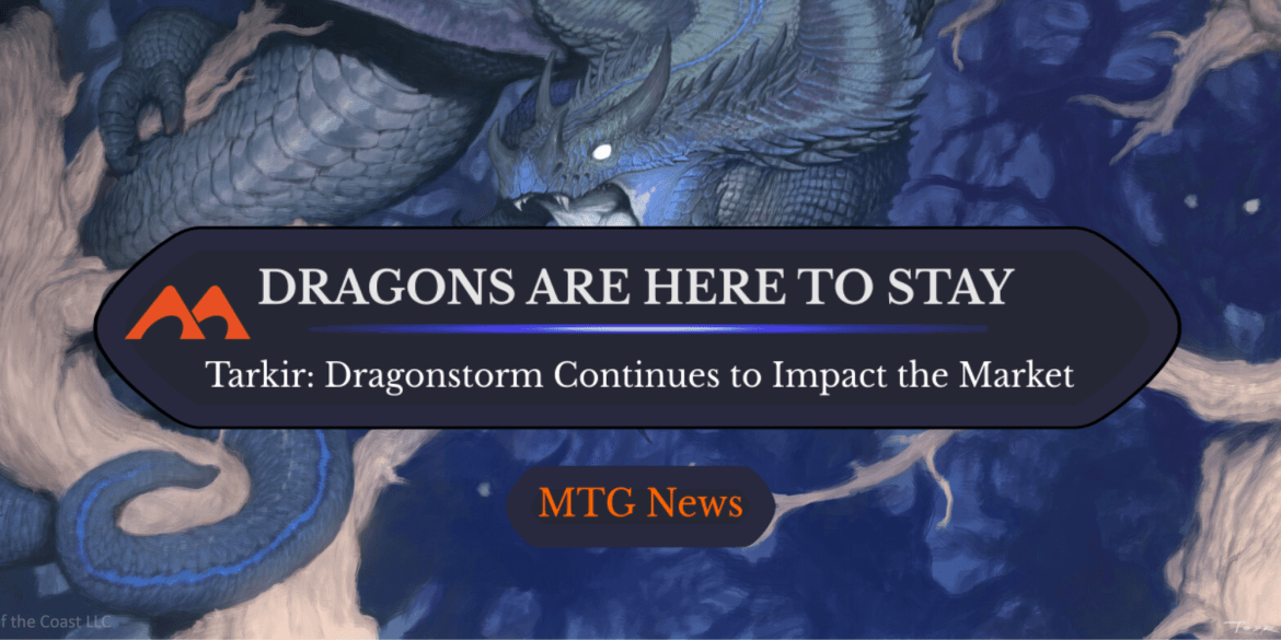 Market Movement on Key Dragon Tech Solidifies Lasting Tarkir Impact ...