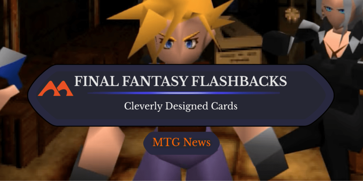 Final Fantasy Adds Perfect Twist to Popular 24-Year Old Mechanic - Draftsim