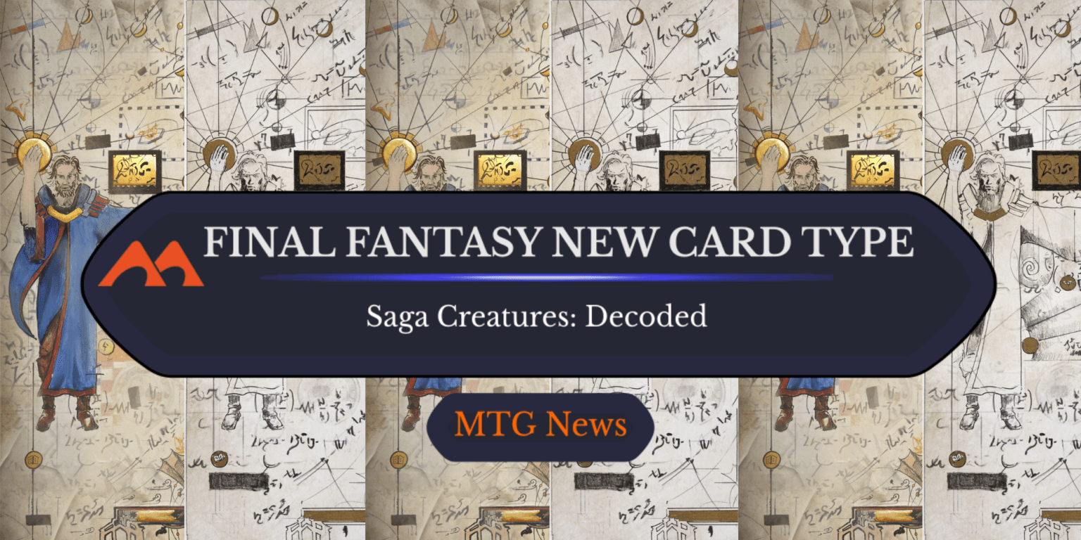 Saga Creatures from Final Fantasy Spark MTG Rules Debates — Players ...